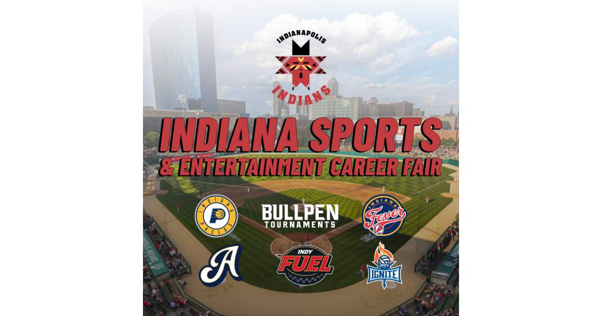 Indiana Sports & Ent. Career Expo hosted by the Indianapolis Indians ...